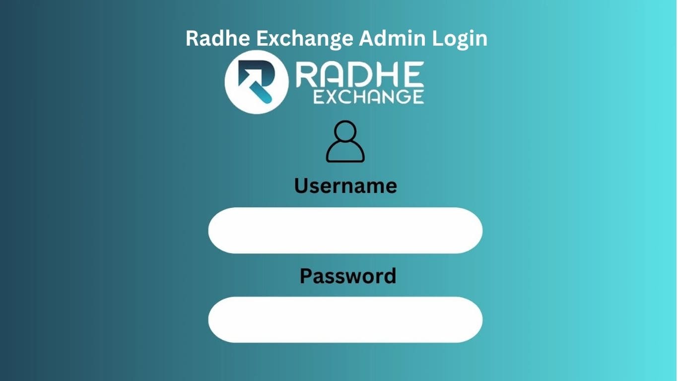Radhe Exchange Admin Login Process How to Get ID